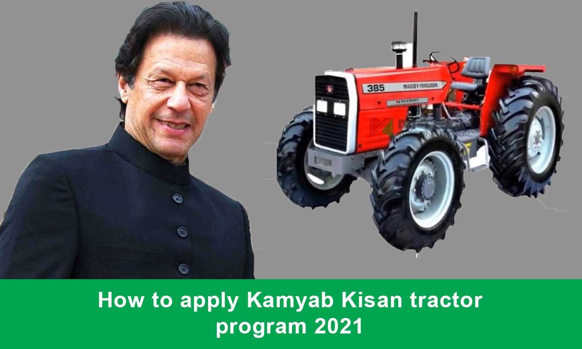 How to apply Kamyab Kisan tractor program 2021